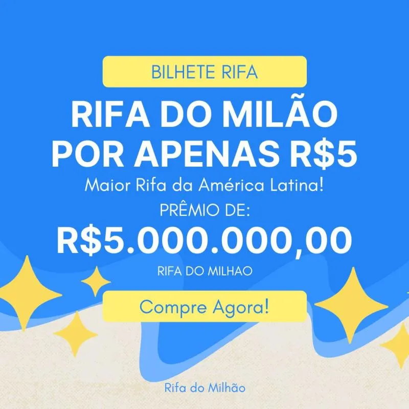 Rifa do Milhão - 5 milhões!