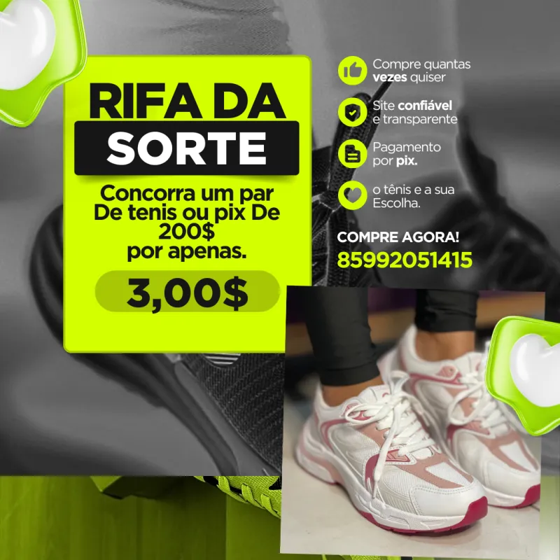 Tênis ou Dinheiro? Participe da Rifa e Escolha Seu Prêmio!