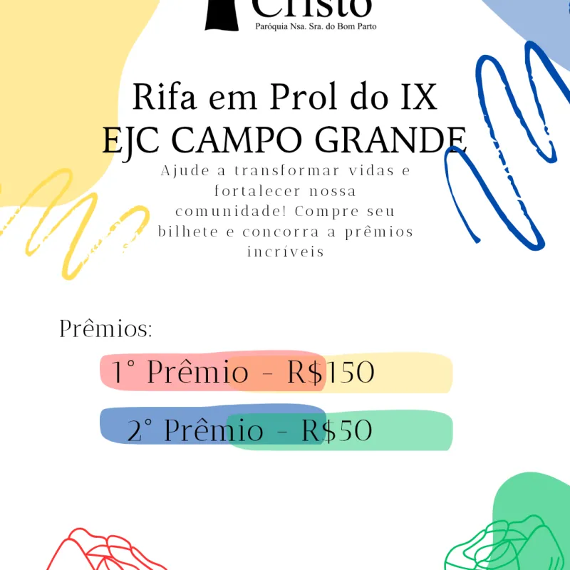 Rifa Em Prol do IX EJC Campo Grande